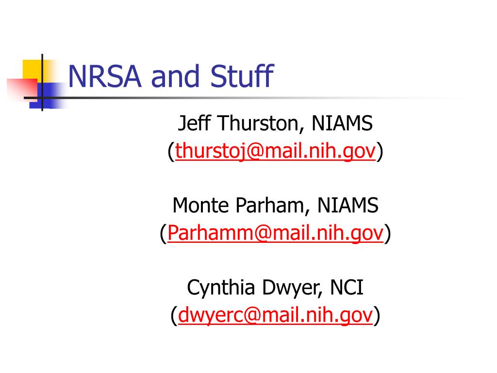 PPT - NRSA and Stuff PowerPoint Presentation, free download - ID:4522172