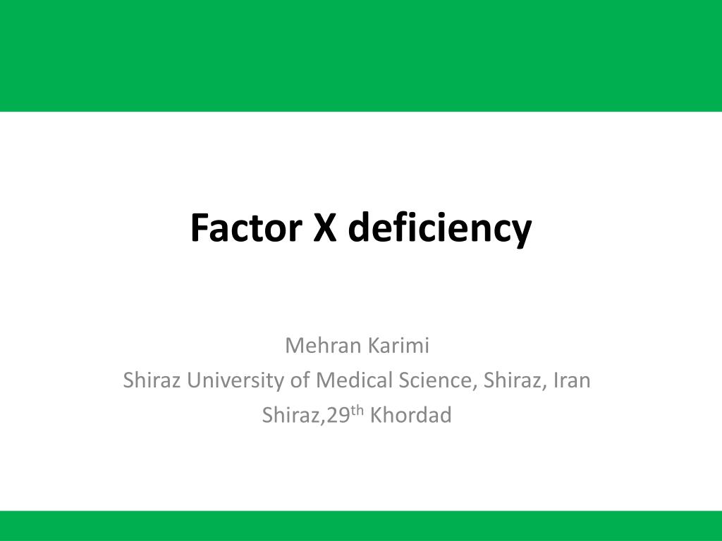 PPT - Factor X deficiency PowerPoint Presentation, free download - ID ...