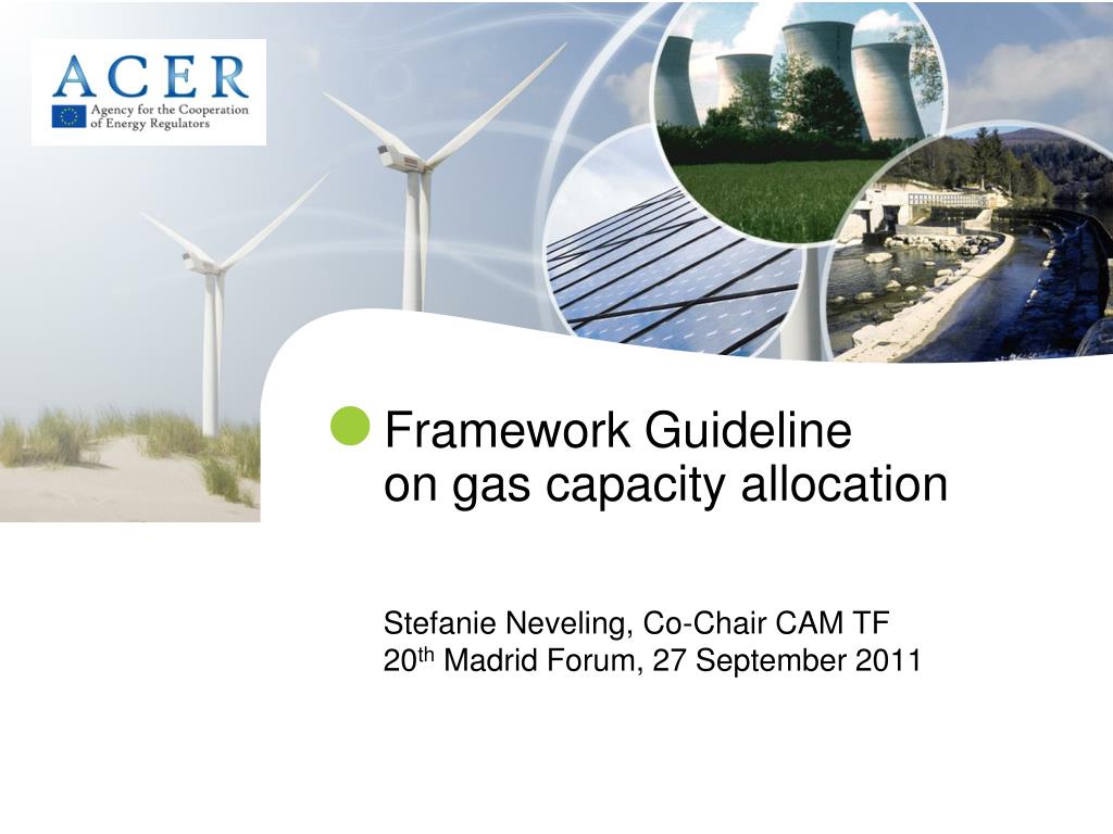 PPT - Framework Guideline on gas capacity allocation PowerPoint ...