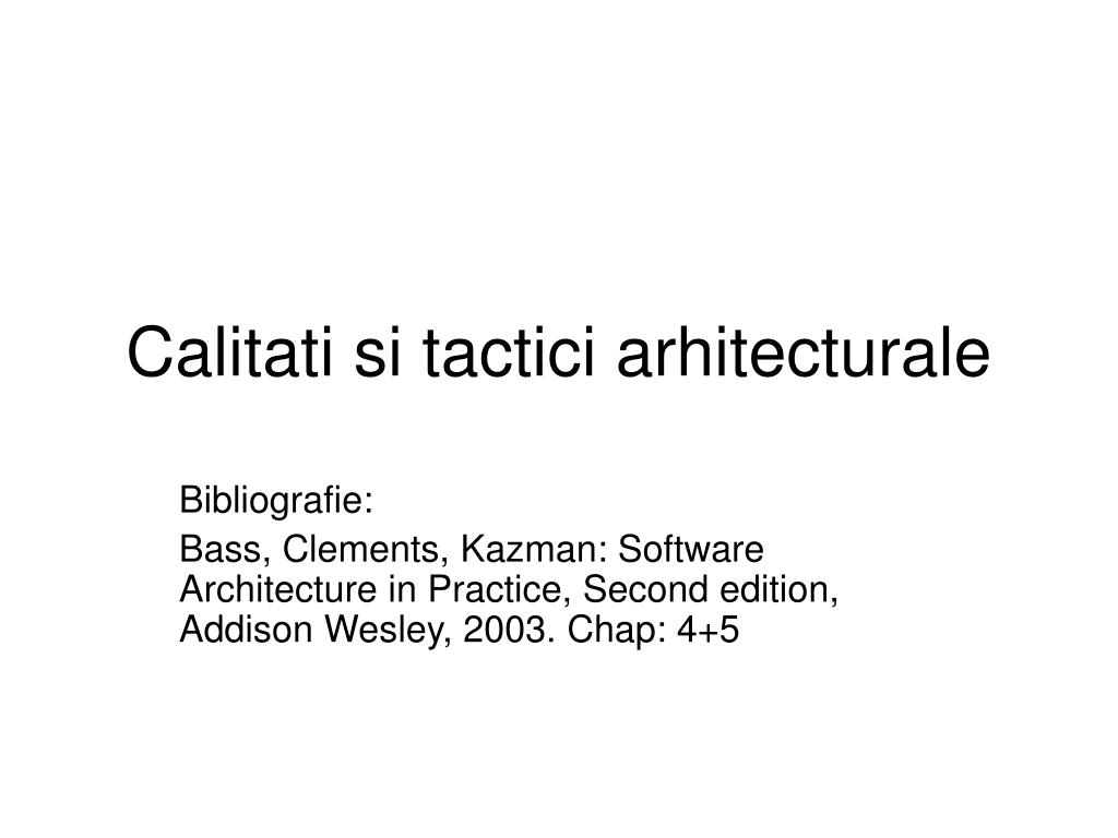 PPT - Calitati si tactici arhitecturale PowerPoint Presentation, free ...