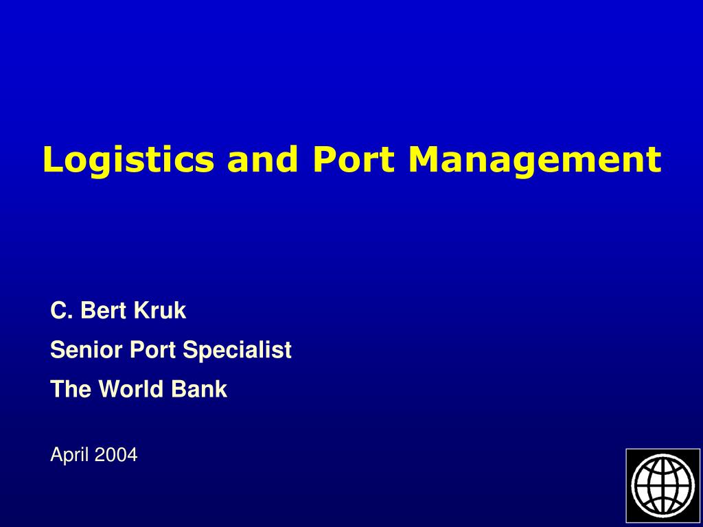 PPT - Logistics and Port Management PowerPoint Presentation, free ...