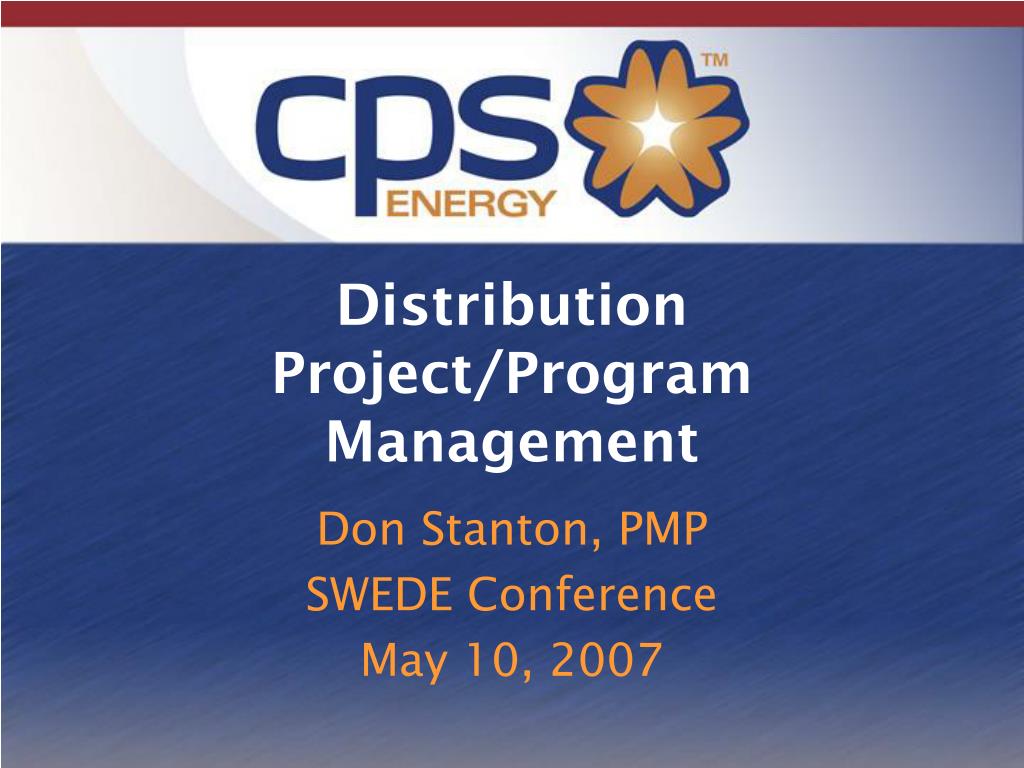 PPT - Distribution Project/Program Management PowerPoint Presentation ...