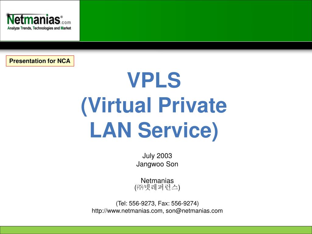 PPT - VPLS (Virtual Private LAN Service) PowerPoint Presentation, free ...