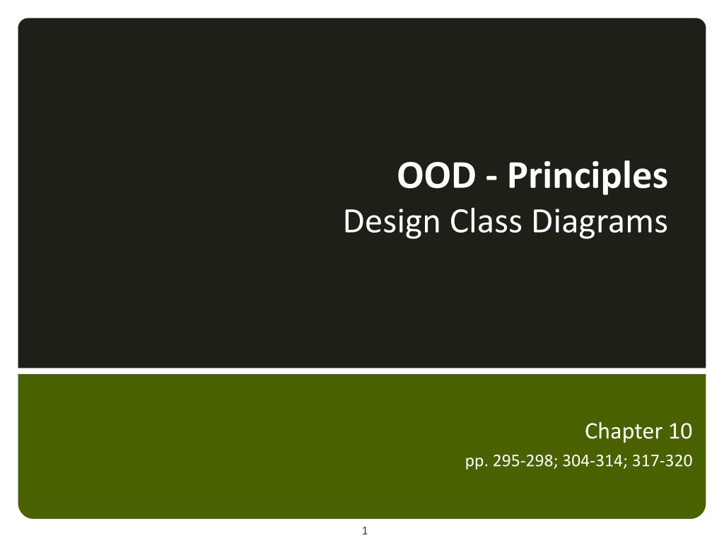 PPT - OOD - Principles Design Class Diagrams PowerPoint Presentation ...