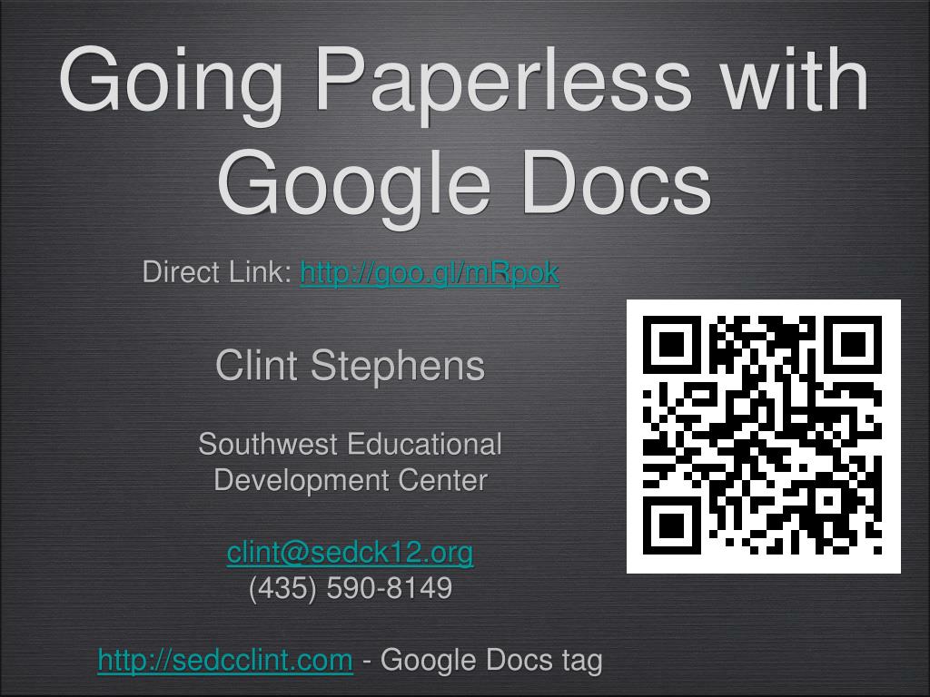 PPT - Going Paperless with Google Docs - Streamline Your Classroom ...