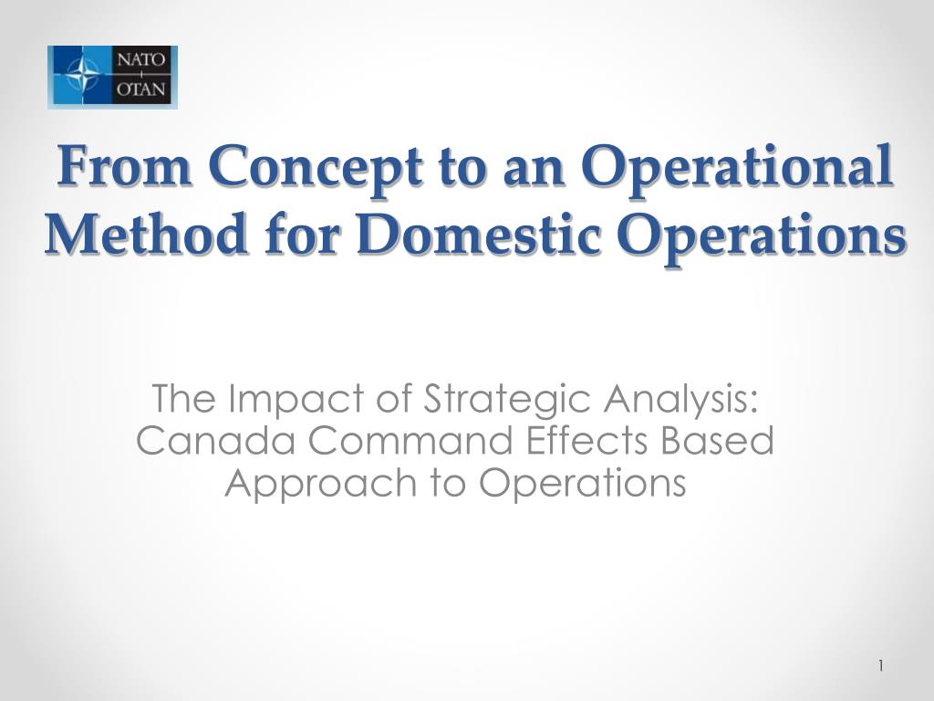 PPT - From Concept to an Operational Method for Domestic Operations ...