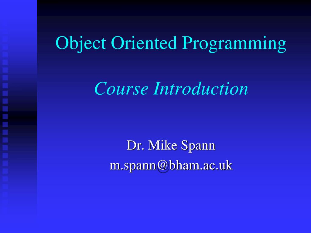 Ppt Object Oriented Programming Course Introduction Powerpoint