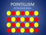PPT - Pointillism PowerPoint Presentation, free download - ID:9215097