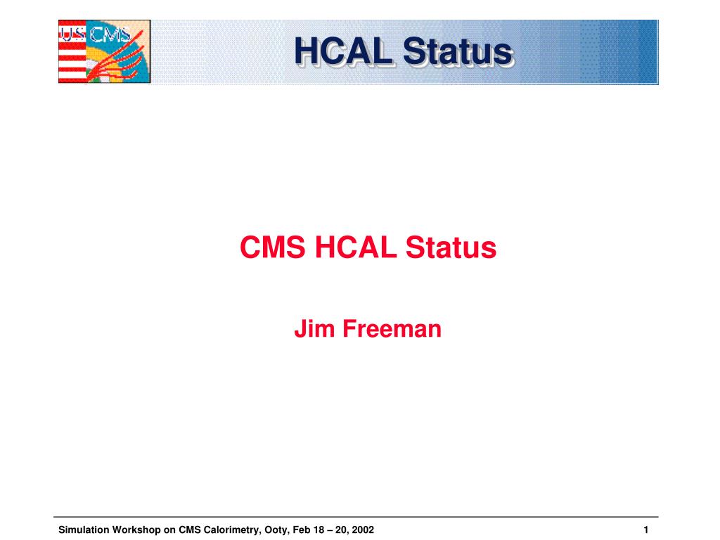 PPT - HCAL Status PowerPoint Presentation, free download - ID:4530164