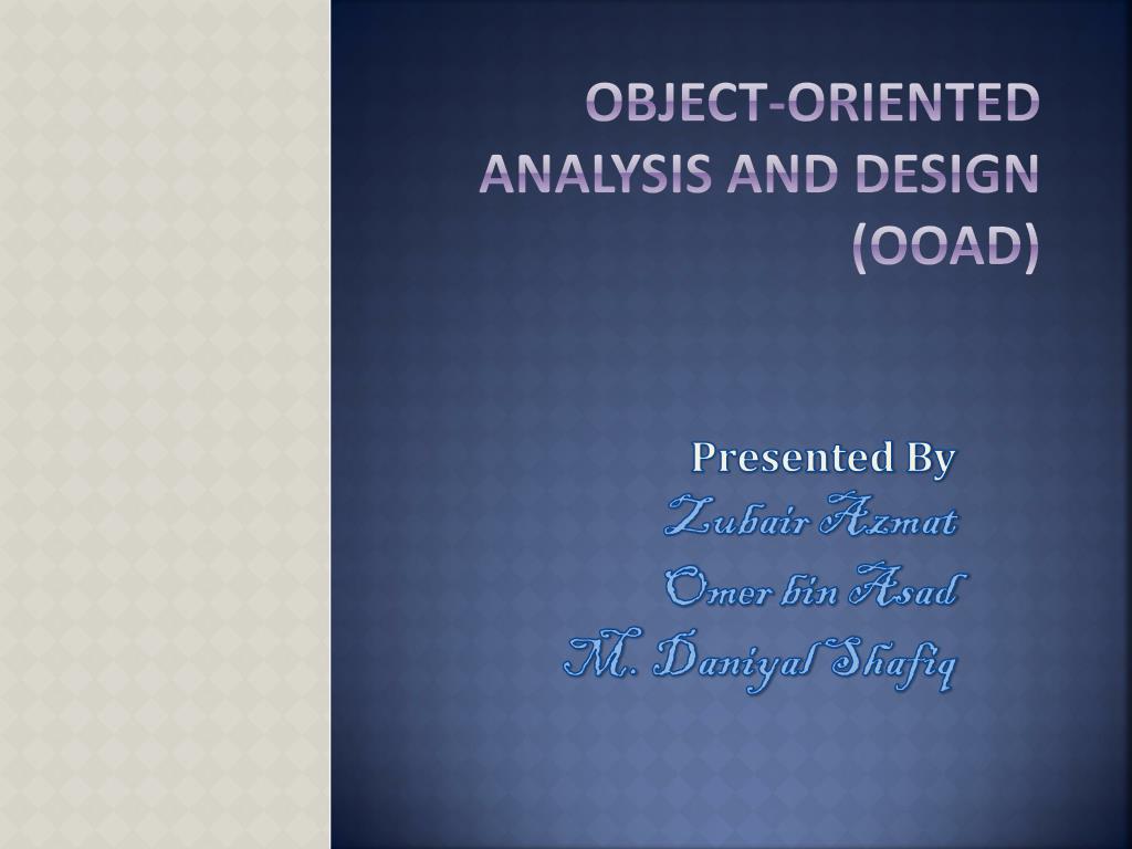 Ppt Object Oriented Analysis And Design Ooad Powerpoint