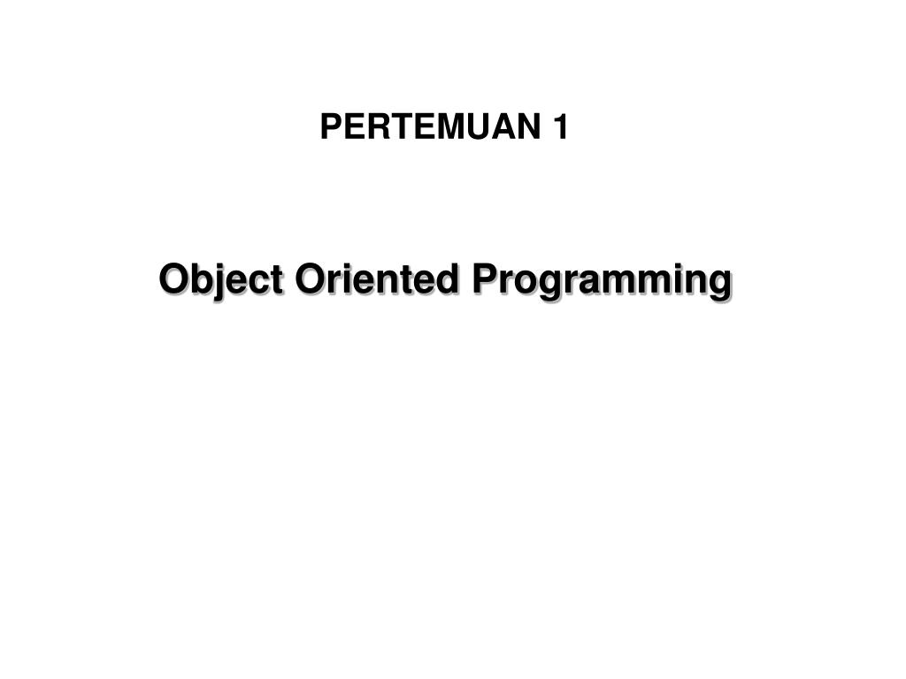 PPT - PERTEMUAN 1 PowerPoint Presentation, free download - ID:4530296