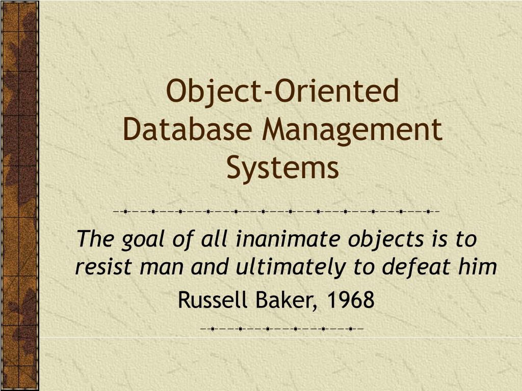 Ppt Object Oriented Database Management Systems Powerpoint Presentation Id4530701