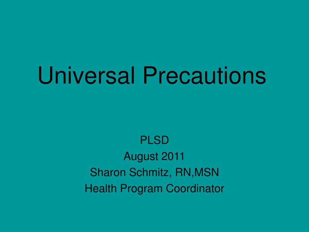 PPT - Universal Precautions PowerPoint Presentation, free download - ID ...