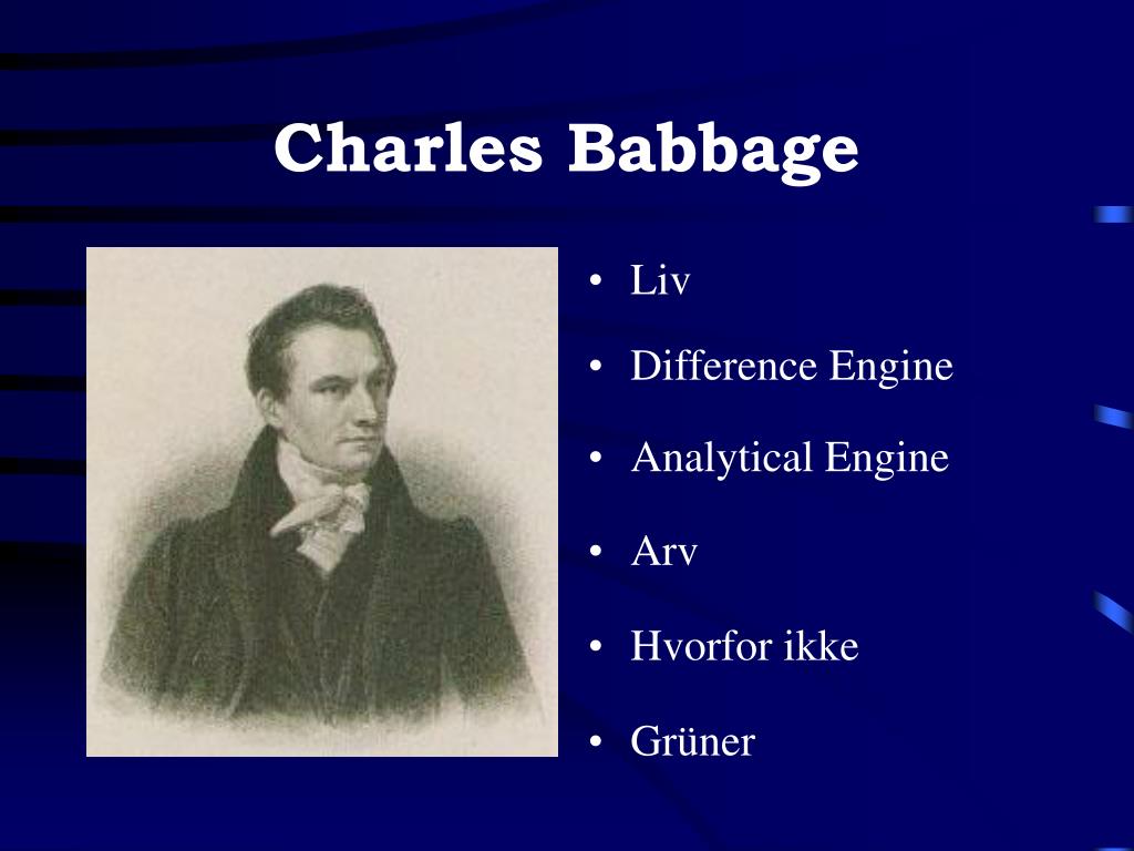 PPT - Charles Babbage PowerPoint Presentation, free download - ID:4533569