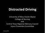 PPT - Distracted Driving PowerPoint Presentation, free download - ID ...
