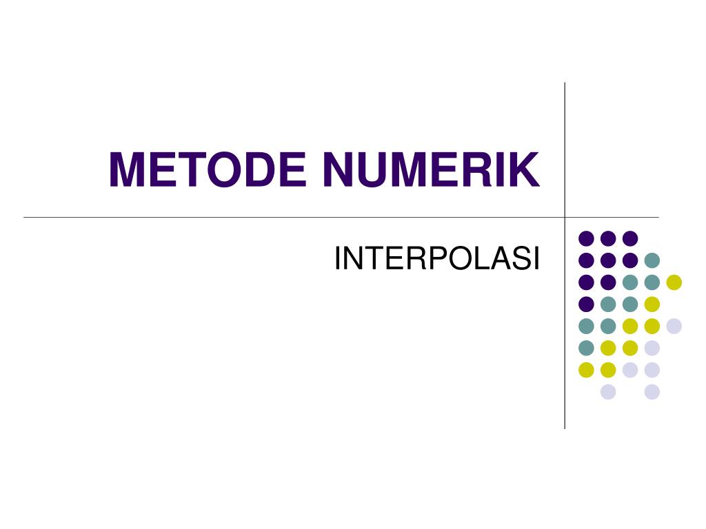 PPT - METODE NUMERIK PowerPoint Presentation, free download - ID:4536333