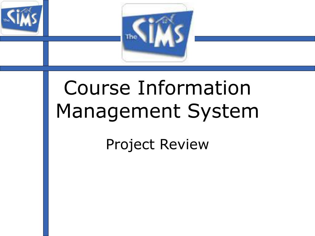 PPT - Course Information Management System PowerPoint Presentation ...