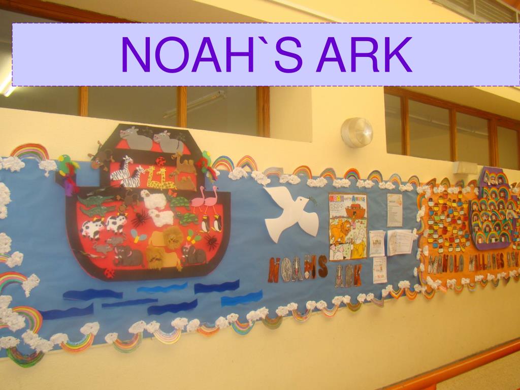 PPT - NOAH`S ARK PowerPoint Presentation, free download - ID:4537845
