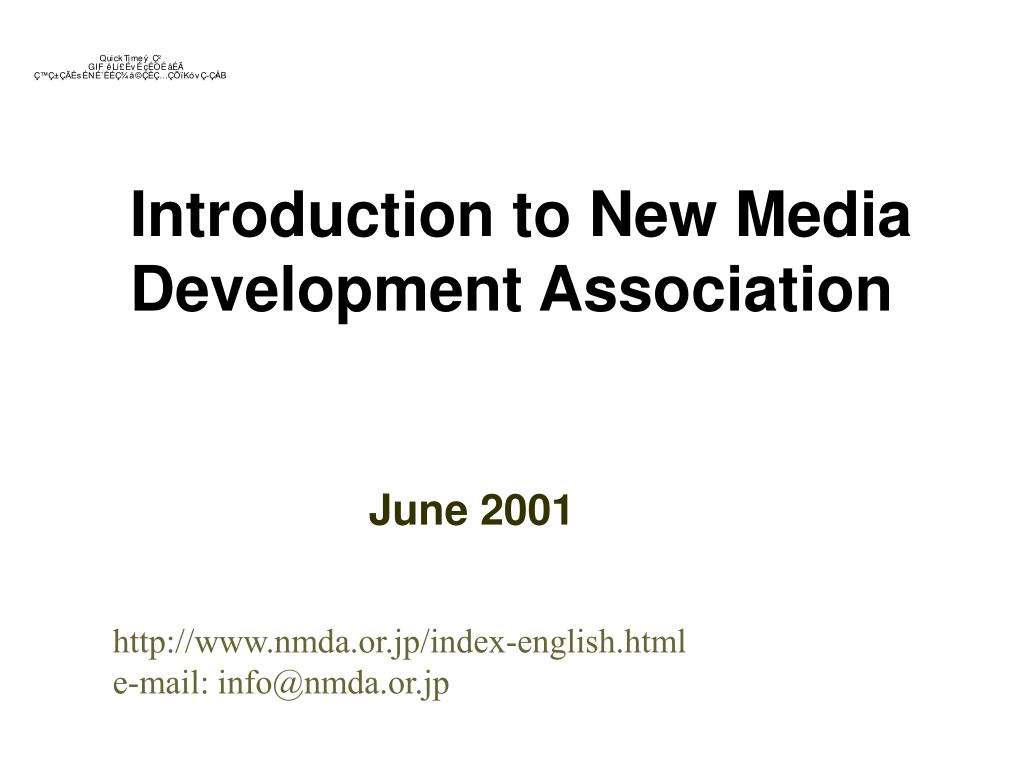 PPT - Introduction to New Media Development Association PowerPoint ...