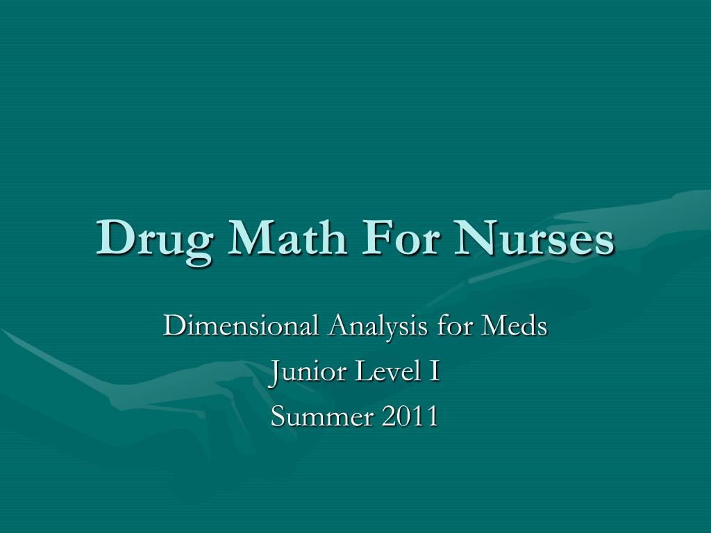 PPT - Drug Math For Nurses PowerPoint Presentation, free download - ID ...