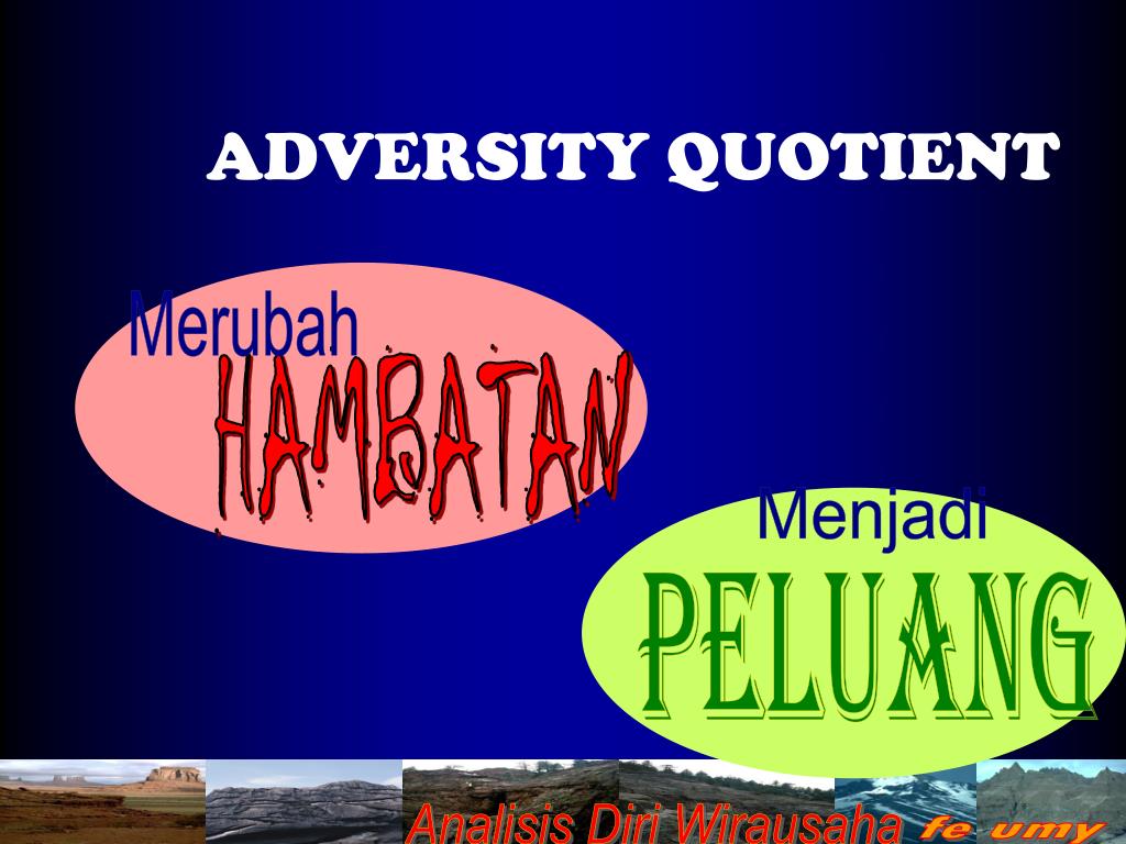 PPT - ADVERSITY QUOTIENT PowerPoint Presentation, free download - ID ...