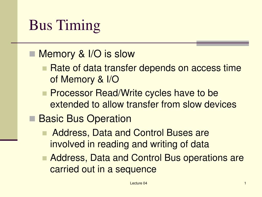 PPT - Bus Timing PowerPoint Presentation, free download - ID:4540556
