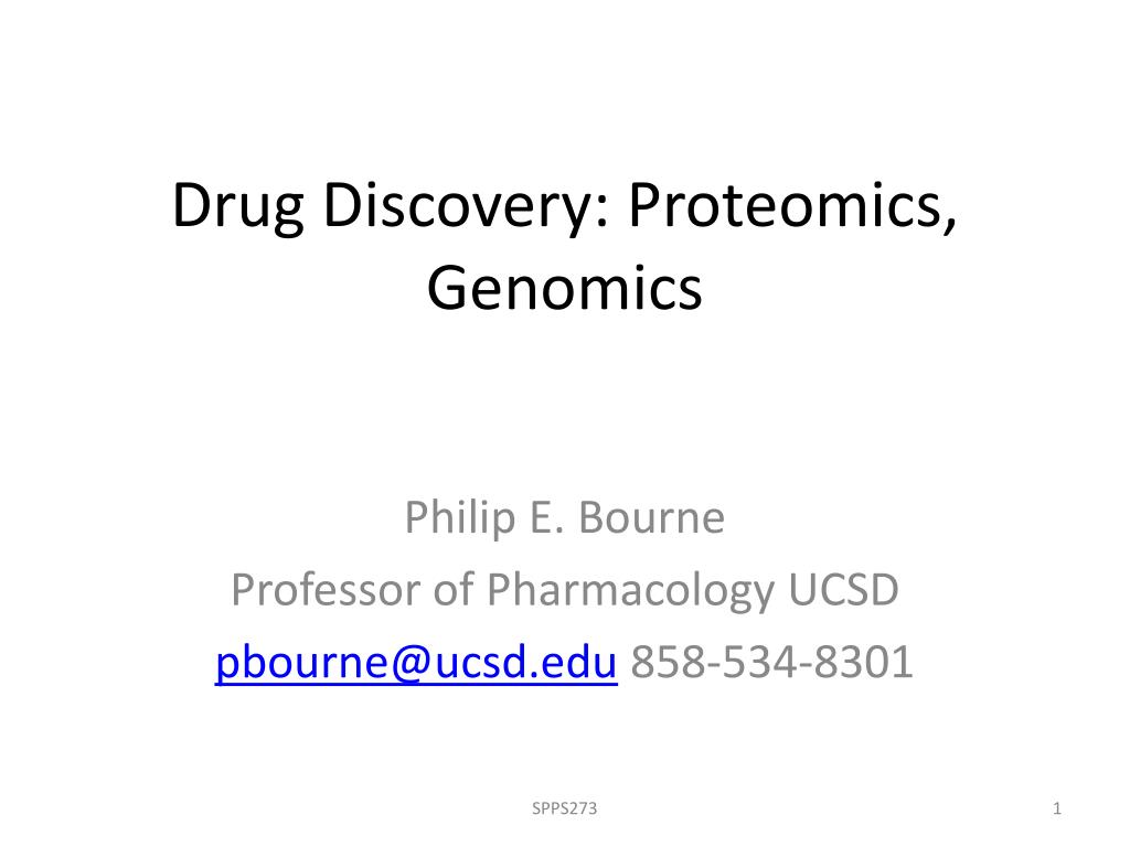 PPT - Drug Discovery: Proteomics, Genomics PowerPoint Presentation ...