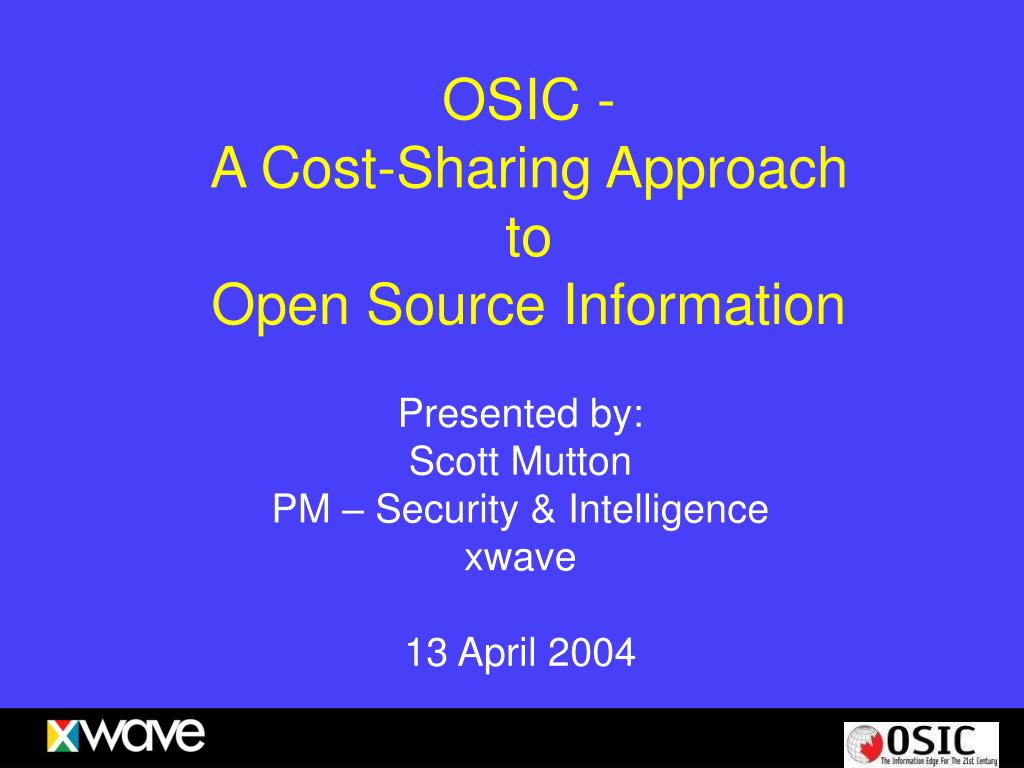 PPT - Cost-Sharing Approach to Open Source Information: A Comprehensive ...