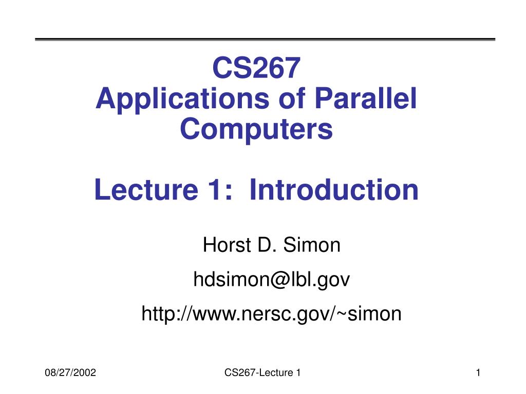 PPT - CS267 Applications of Parallel Computers Lecture 1: Introduction PowerPoint Presentation ...