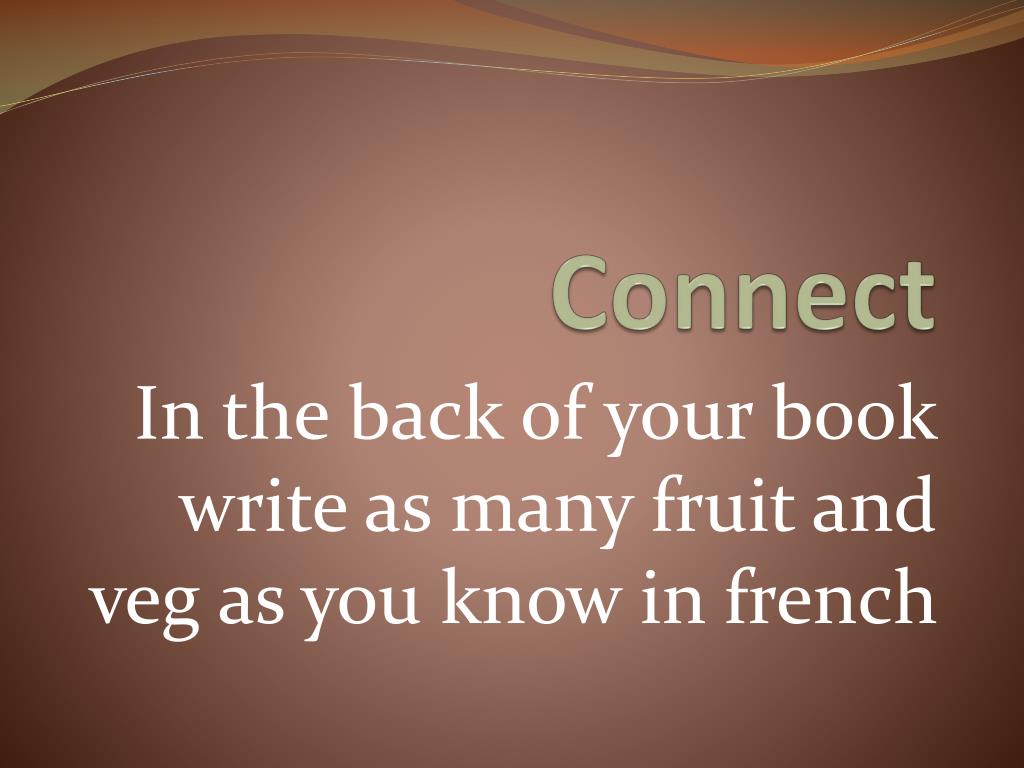 PPT - Connect PowerPoint Presentation, free download - ID:4548001