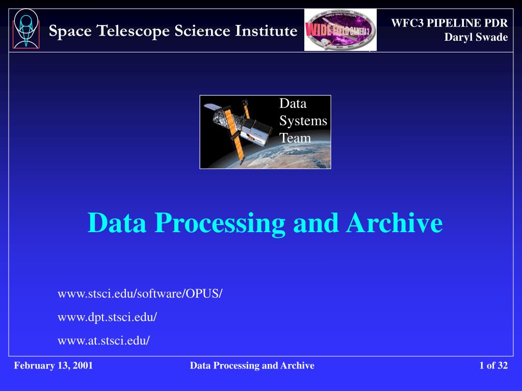 PPT - Data Processing and Archive PowerPoint Presentation, free ...