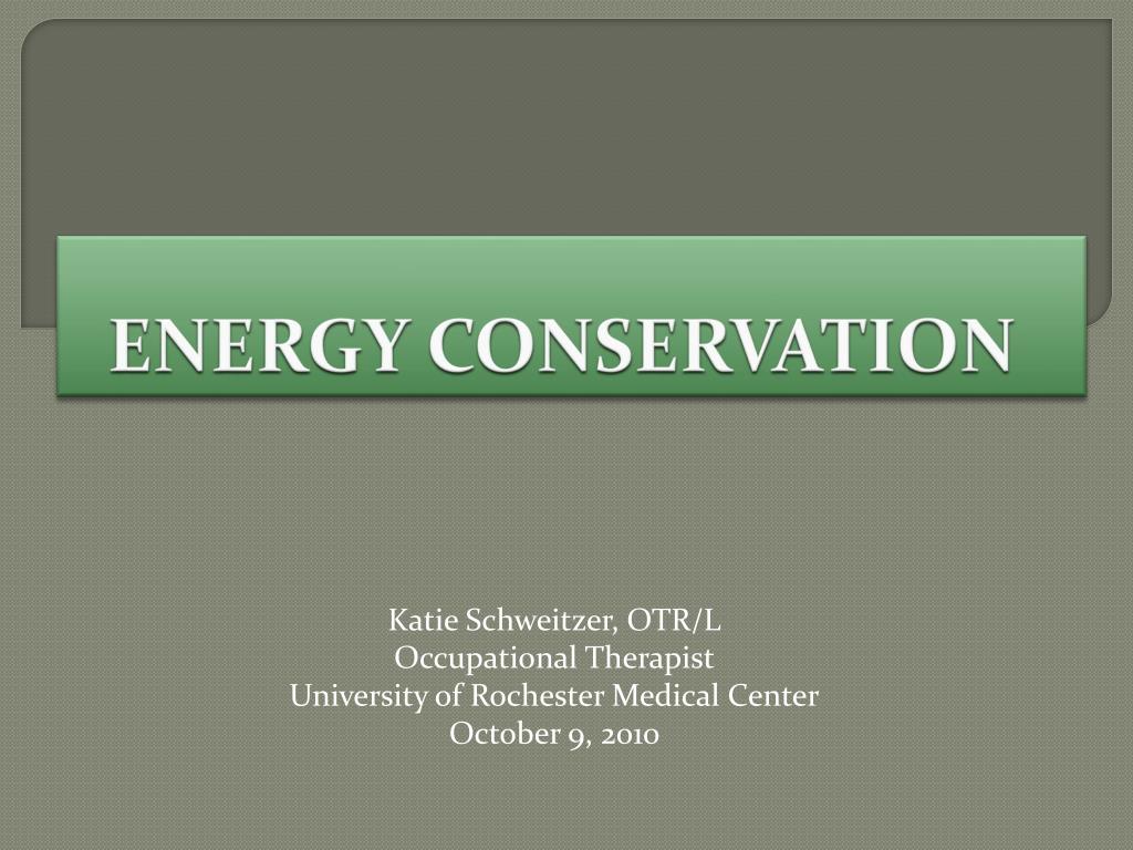 PPT - ENERGY CONSERVATION PowerPoint Presentation, free download - ID ...