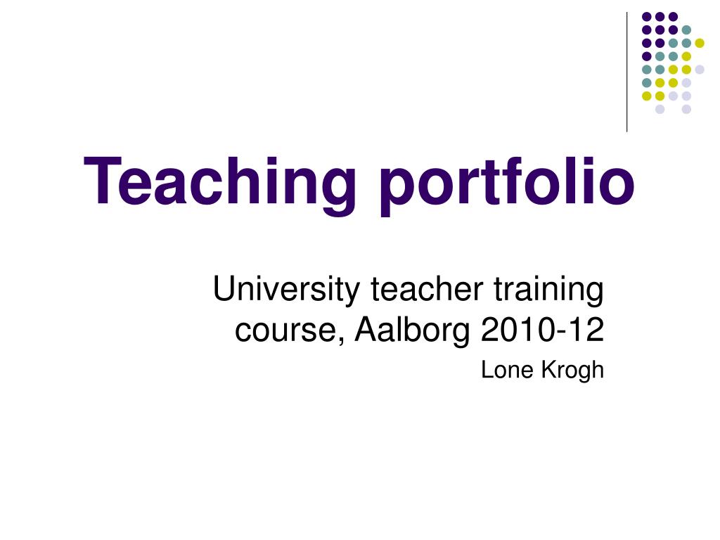 PPT - Teaching portfolio PowerPoint Presentation, free download - ID ...