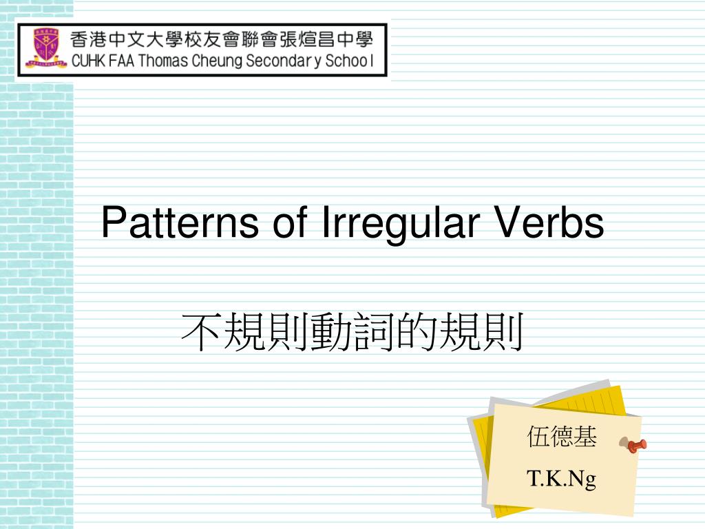 PPT - Patterns of Irregular Verbs PowerPoint Presentation, free ...