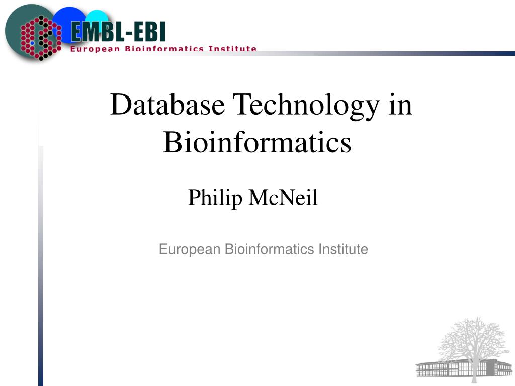 PPT - Database Technology in Bioinformatics PowerPoint Presentation ...
