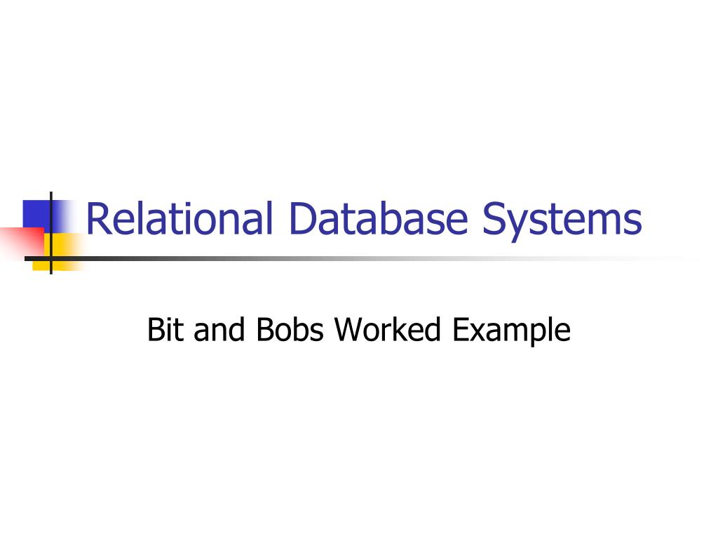 PPT - Relational Database Systems PowerPoint Presentation, free ...