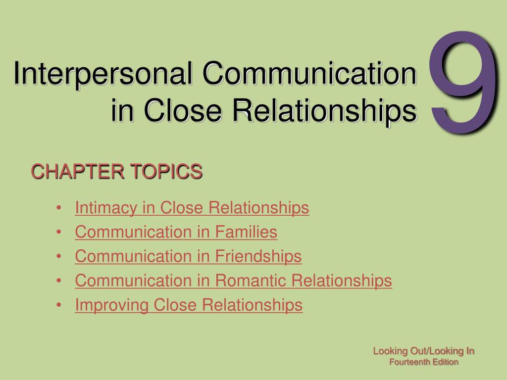 PPT - Interpersonal Communication in Close Relationships PowerPoint ...