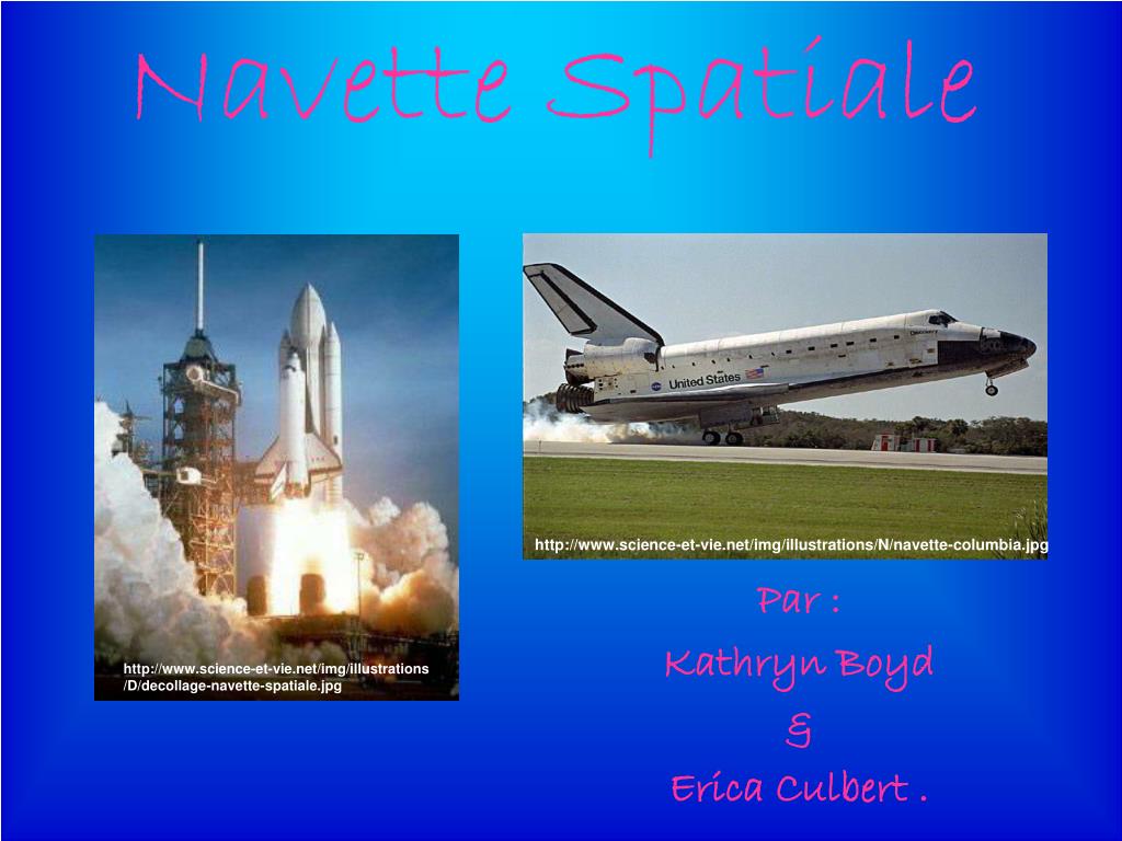 PPT - Navette Spatiale PowerPoint Presentation, free download - ID:4555063