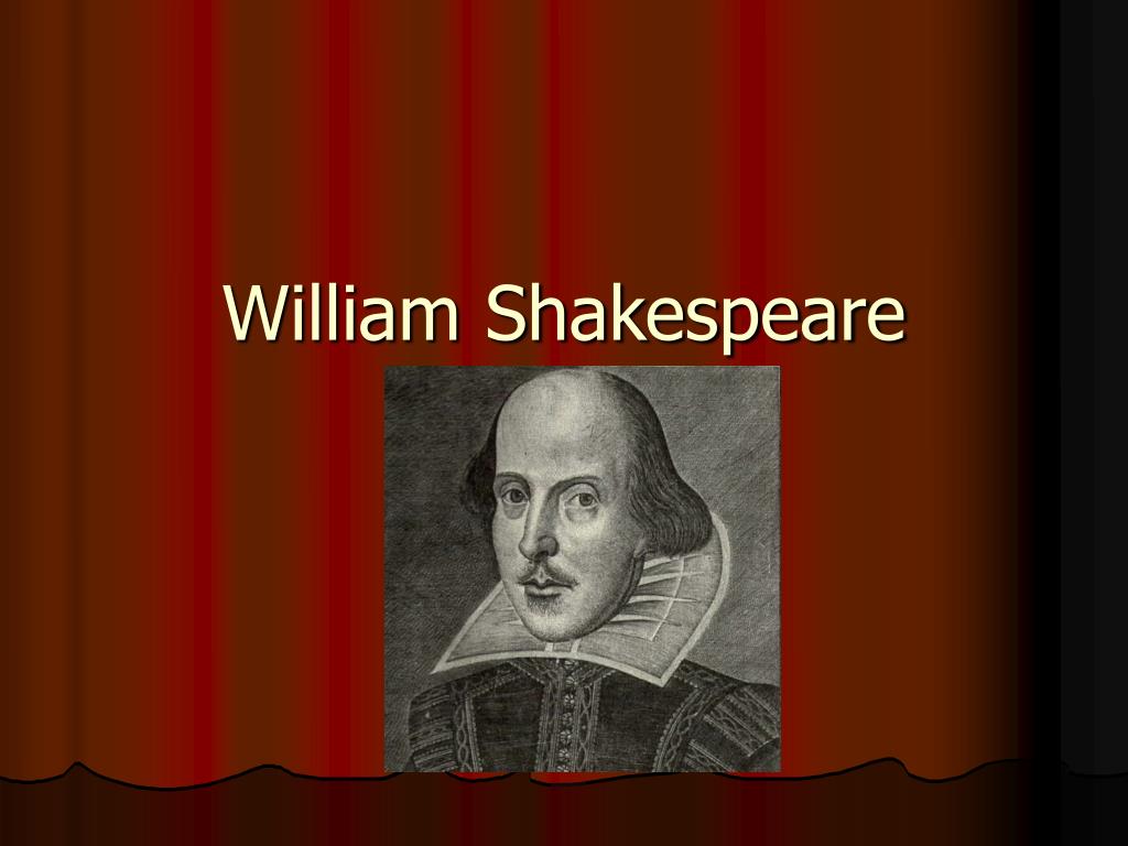 PPT - William Shakespeare PowerPoint Presentation, free download - ID ...