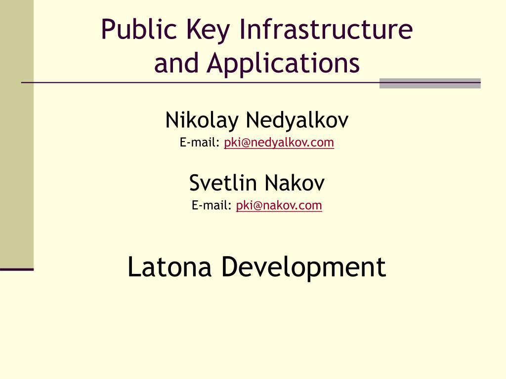 PPT - Public Key Infrastructure and Applications PowerPoint ...