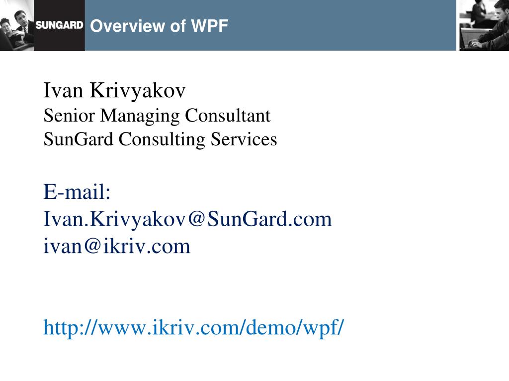 PPT - Overview of WPF PowerPoint Presentation, free download - ID:4555616