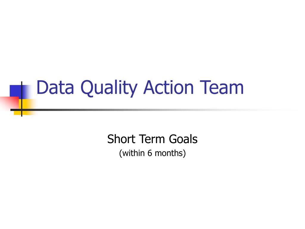 PPT - Data Quality Action Team PowerPoint Presentation, free download ...
