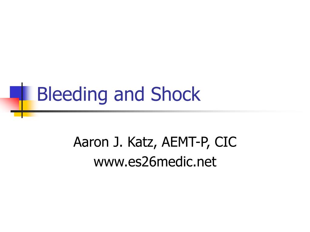 PPT - Bleeding and Shock PowerPoint Presentation, free download - ID ...