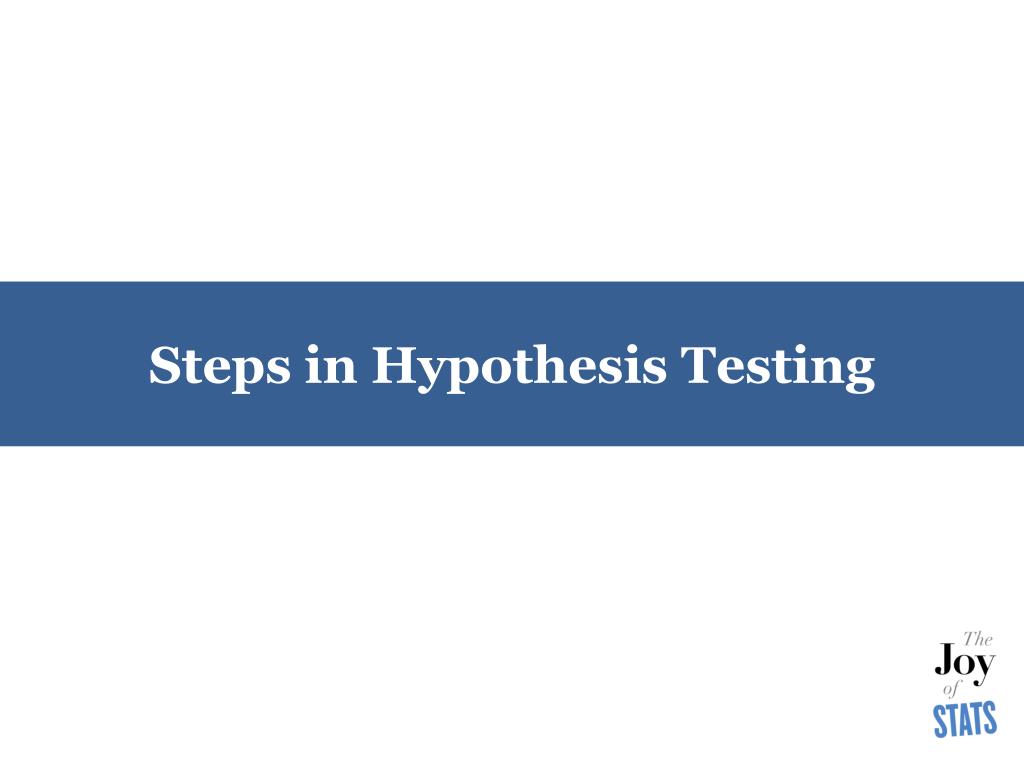PPT - Steps in Hypothesis Testing PowerPoint Presentation, free ...