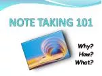 PPT - Effective Note-Taking 101 PowerPoint Presentation, free download ...