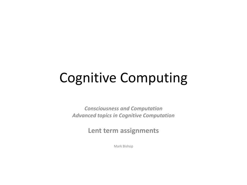 PPT - Cognitive Computing PowerPoint Presentation, free download - ID ...