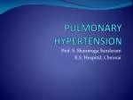 PPT - Pulmonary Hypertension PowerPoint Presentation, free download ...