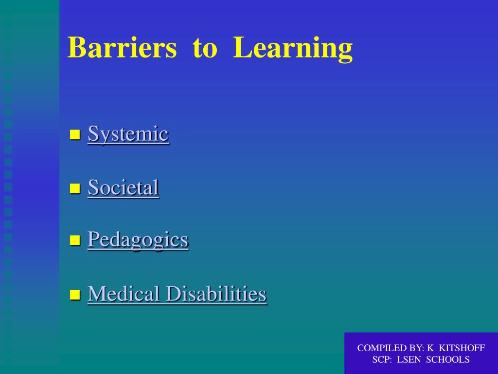 PPT - Barriers to Learning PowerPoint Presentation, free download - ID ...