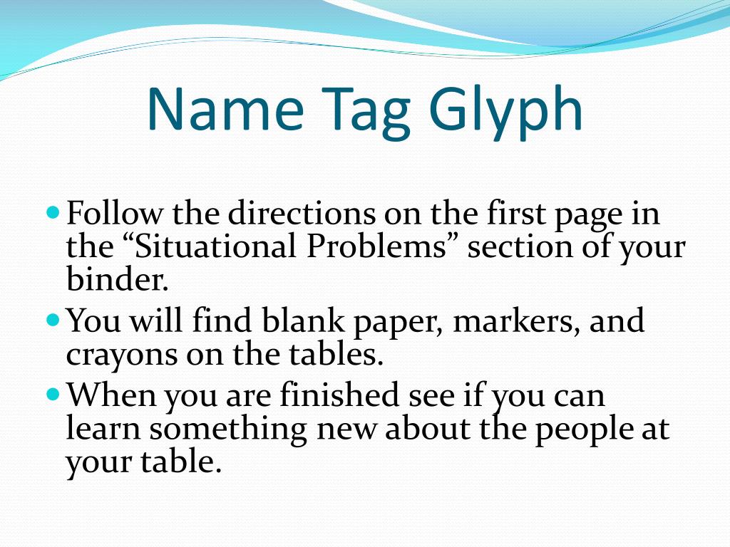 PPT - Name Tag Glyph PowerPoint Presentation, free download - ID:4564739