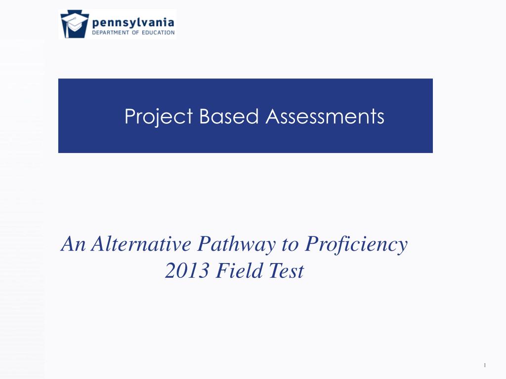 PPT - Project Based Assessments PowerPoint Presentation, free download ...